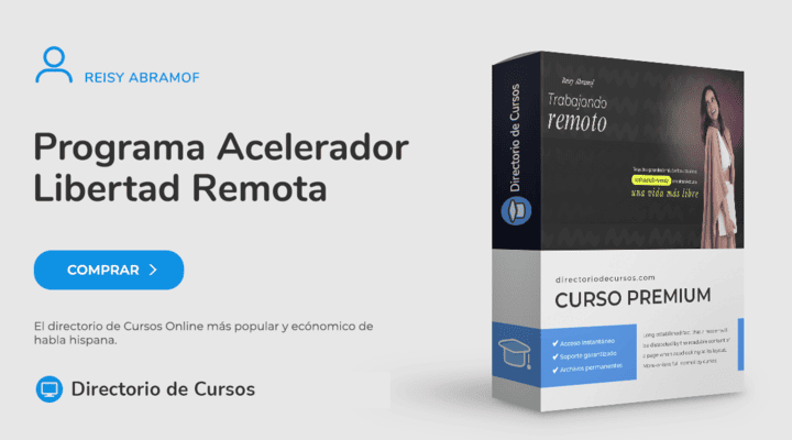 Programa Acelerador Libertad Remota – Reisy Abramof - Directorio de Cursos