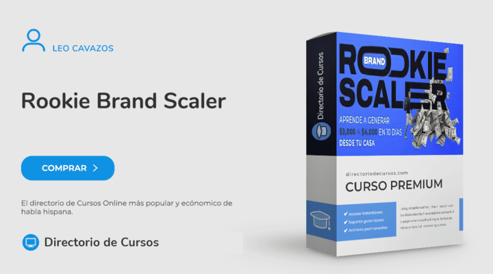 Rookie Brand Scaler – Leo Cavazos - Directorio de Cursos