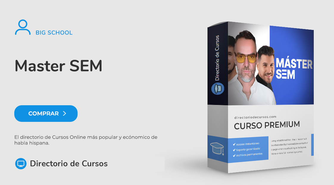 Master SEM – Big School - Directorio de Cursos